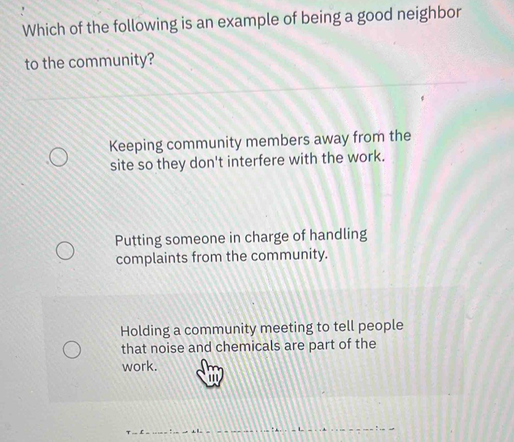 Solved: Which of the following is an example of being a good neighbor ...