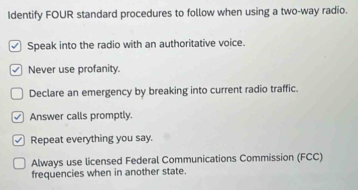 Solved: Identify FOUR standard procedures to follow when using a two ...