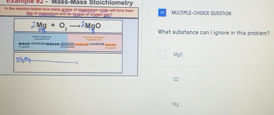 Solved: Example #2 - Mäss-Mass Stoichiometry In the reaction below how ...