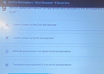 Solved: Earth's Atmosphere I Quiz (Graded) - 9 Questions Which ...