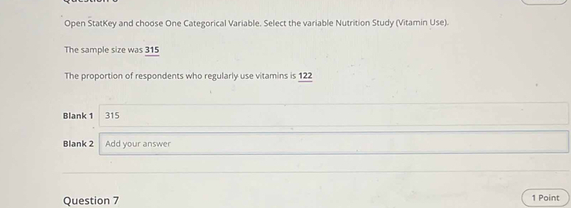 Solved: Open StatKey and choose One Categorical Variable. Select the variable Nutrition Study ...