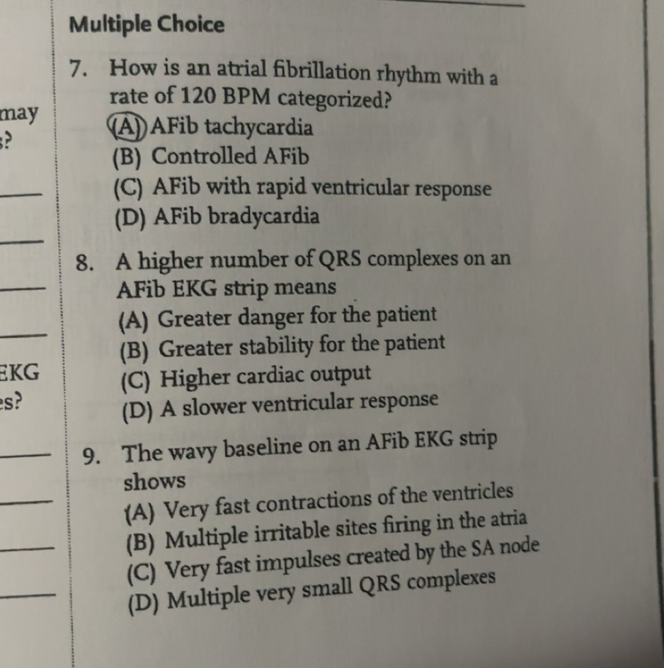 Solved: How is an atrial fibrillation rhythm with a rate of 120 BPM ...