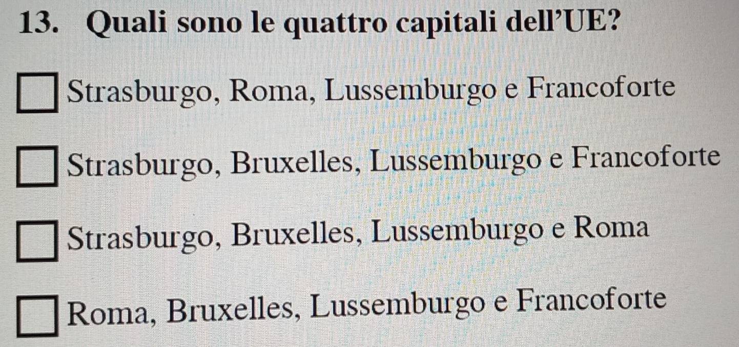 Risolto:Quali sono le quattro capitali dell’UE? Strasburgo, Roma ...