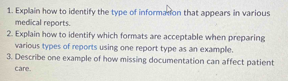 Solved: Explain how to identify the type of information that appears in ...