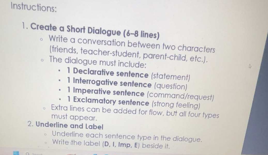 Résolu :Instructions: 1. Create a Short Dialogue (6 -8 lines) Write a ...
