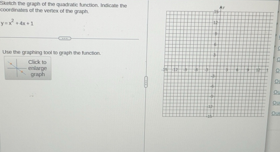 Solved: Sketch the graph of the quadratic function. Indicate the ...