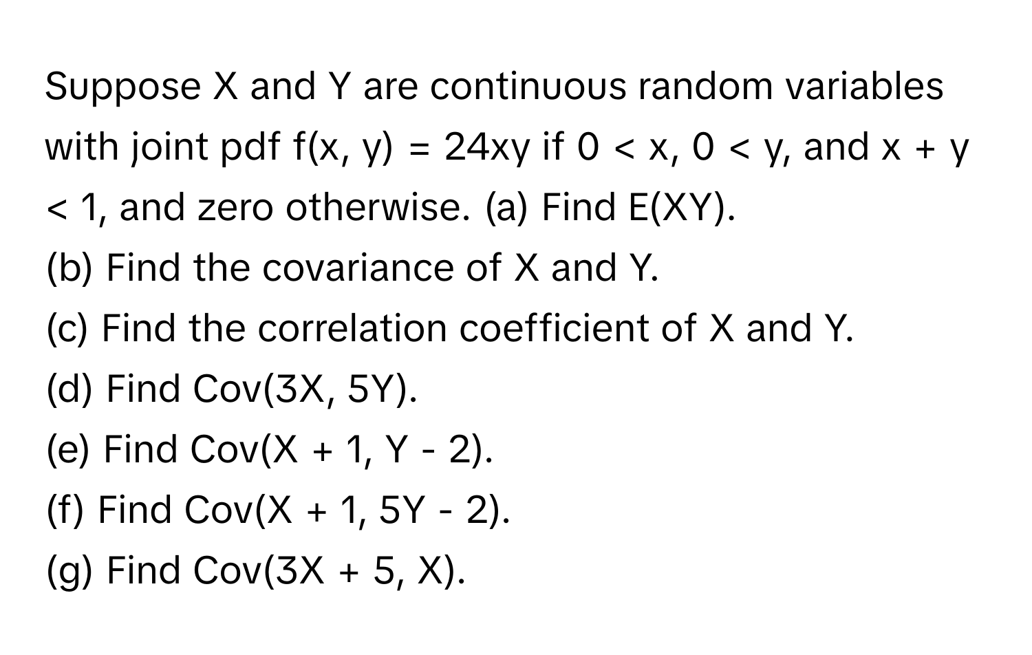 Solved: Suppose X and Y are continuous random variables with joint pdf ...