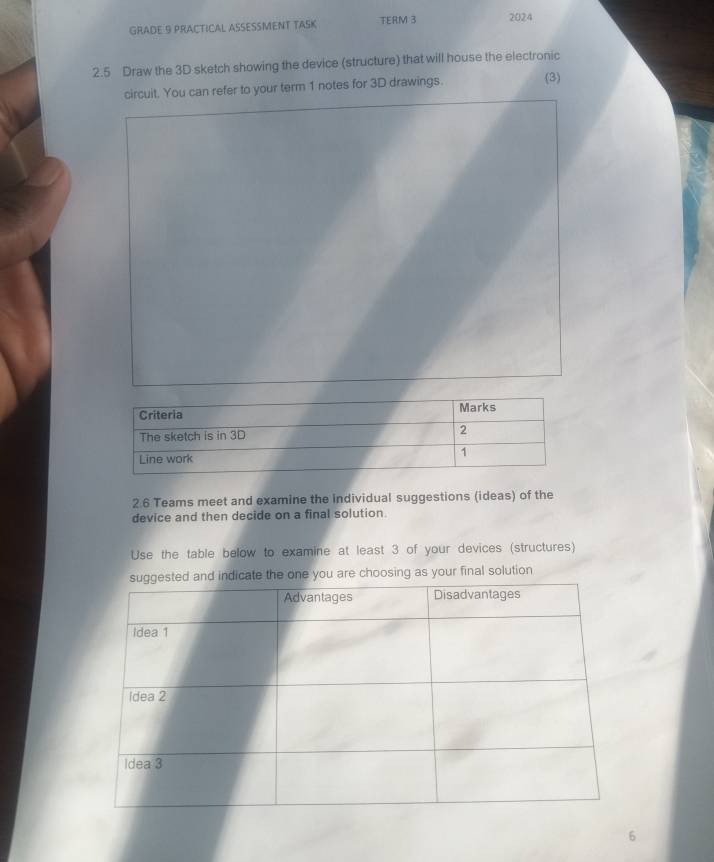 Solved: GRADE 9 PRACTICAL ASSESSMENT TASK TERM 3 2024 2.5 Draw the 3D ...