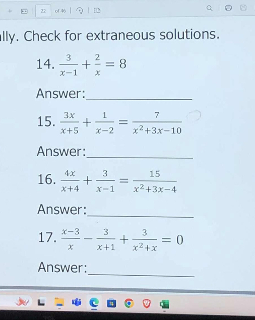 Solved: + 22 of 46 lly. Check for extraneous solutions. 14. 3/x-1 + 2/x ...