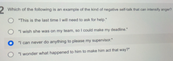 Solved: Which of the following is an example of the kind of negative ...