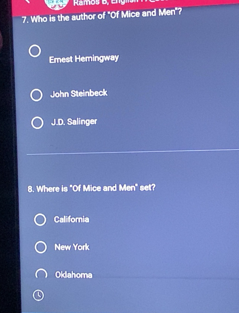 Solved: Ramos B, E ng 7. Who is the author of "Of Mice and Men"? Emest ...