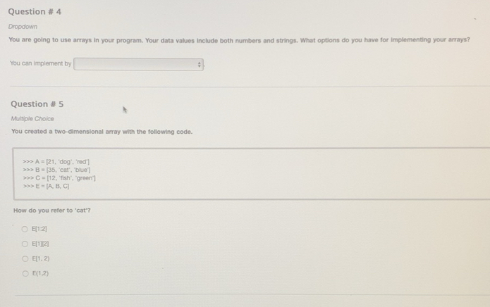 Solved: Question # 4 Dropdown You are going to use arrays in your ...