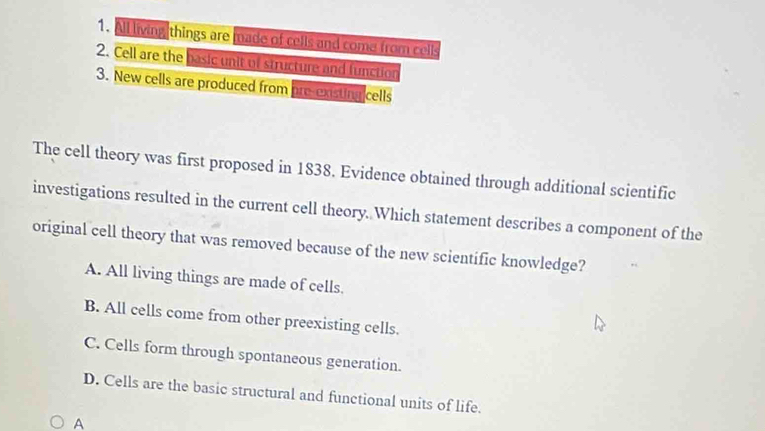 Solved: All living things are made of cells and come from cells 2. Cell ...