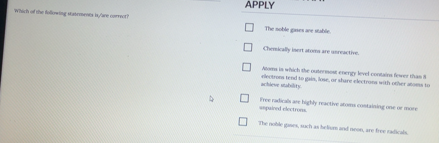Solved: APPLY Which of the following statements is/are correct? The ...