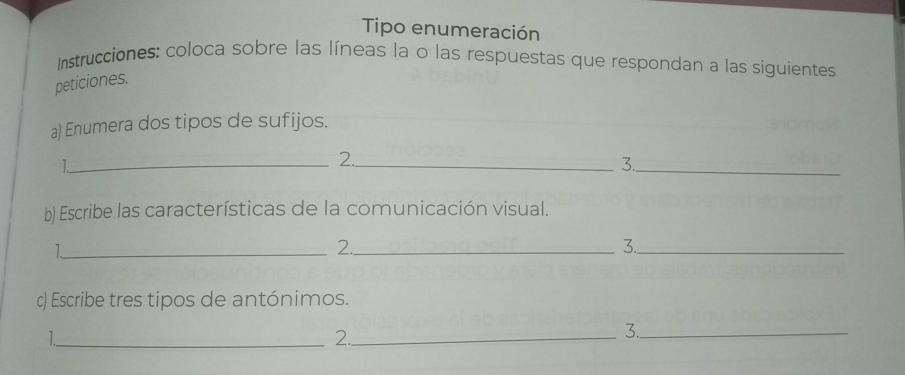 Solved: Tipo enumeración Instrucciones: coloca sobre las líneas la o ...