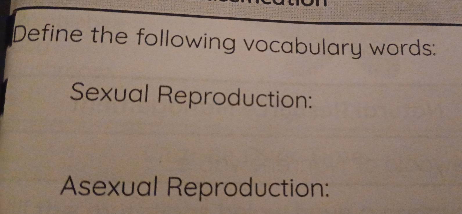 Solved: Define the following vocabulary words: Sexual Reproduction ...