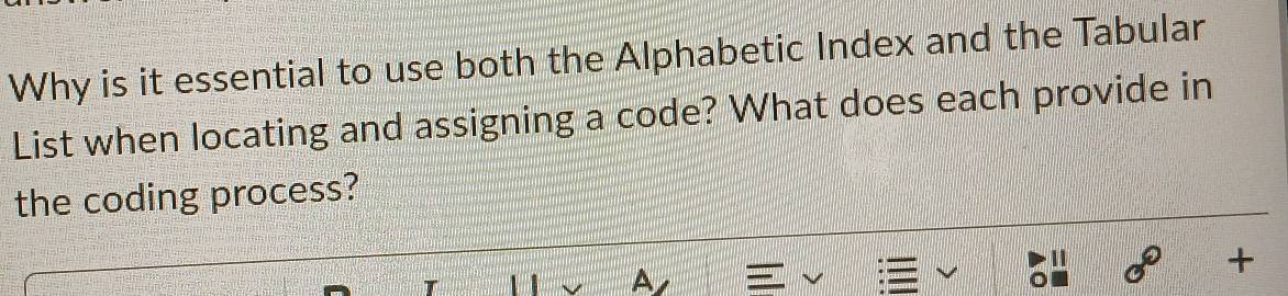 Solved: Why is it essential to use both the Alphabetic Index and the ...