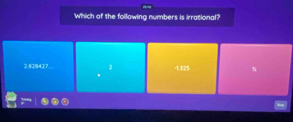 Solved: 25/42 Which of the following numbers is irrational? 2.828427 2 ...