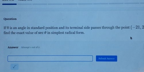 Solved: Question If θ is an angle in standard position and its terminal ...