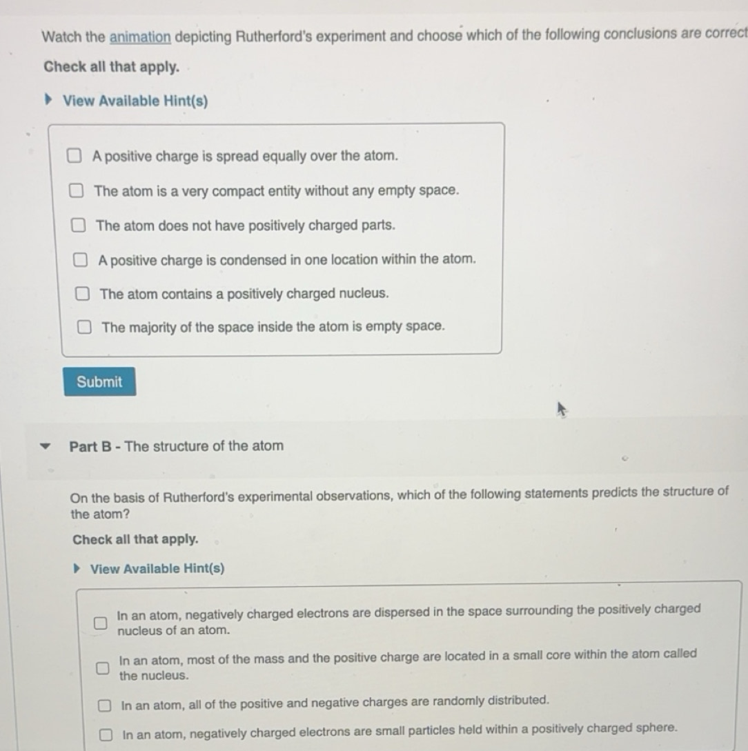 Solved: Watch the animation depicting Rutherford's experiment and ...
