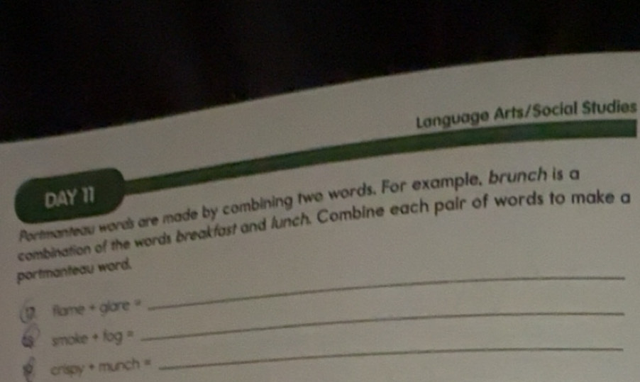 Solved: Language Arts/Social Studies DAY 11 Portmanteau words are made ...