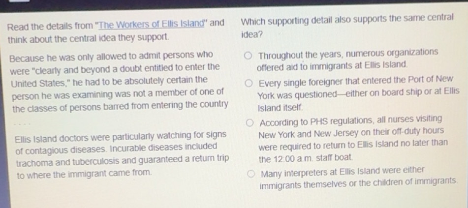 Solved: Read the details from 'The Workers of Ellis Island" and Which ...