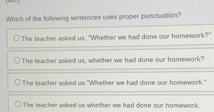Solved: (MC) Which of the following sentences uses proper punctuation ...
