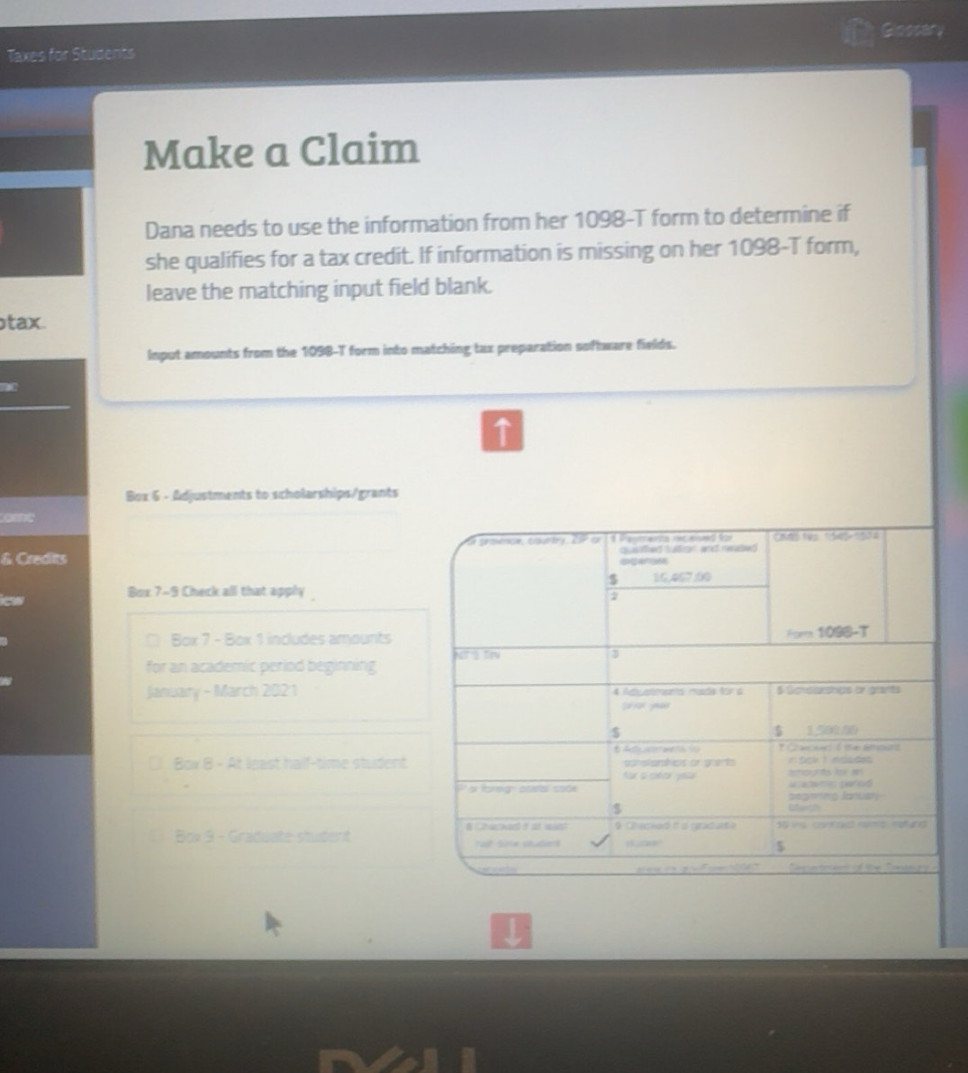 Solved: Glossary Taxes for Students Make a Claim Dana needs to use the ...