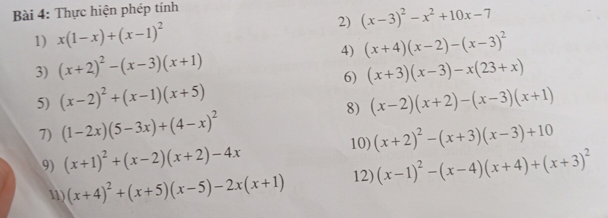 Giải quyết:Thực hiện phép tính 2) (x-3)^2-x^2+10x-7 1) x(1-x)+(x-1)^2 A ...