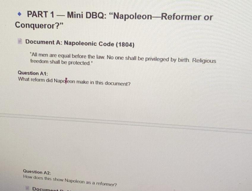 Solved: — Mini DBQ: “Napoleon—Reformer or Conqueror?” Document A ...