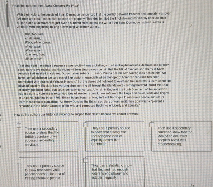 Solved: Read the passage from Sugar Changed the World. With their ...