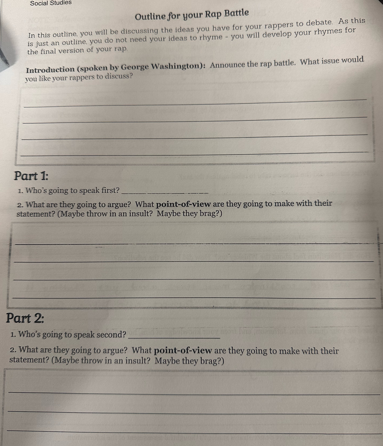 Solved: Social Studies Outline for your Rap Battle In this outline, you ...