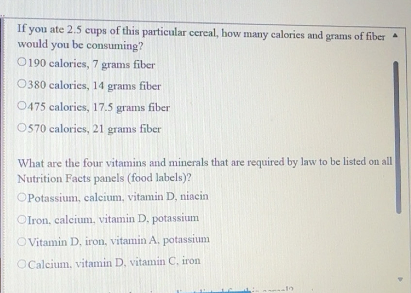 Solved: If you ate 2.5 cups of this particular cereal, how many ...