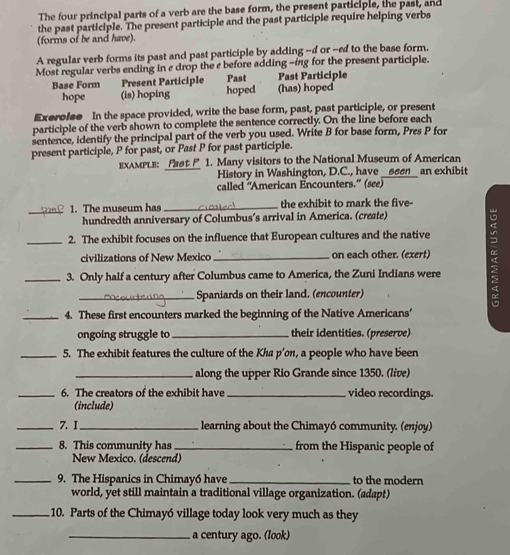 Solved: The four principal parts of a verb are the base form, the ...