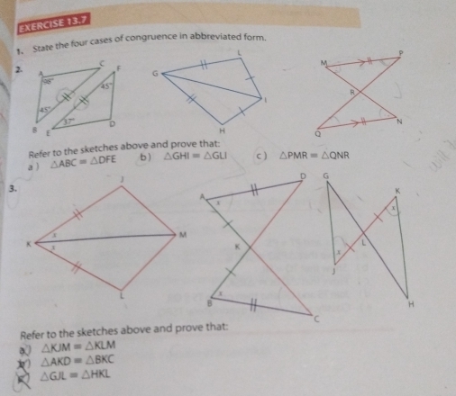Solved: State the four cases of congruence in abbreviated form. 2 ...
