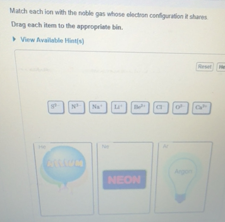 Solved: Match each ion with the noble gas whose electron configuration ...