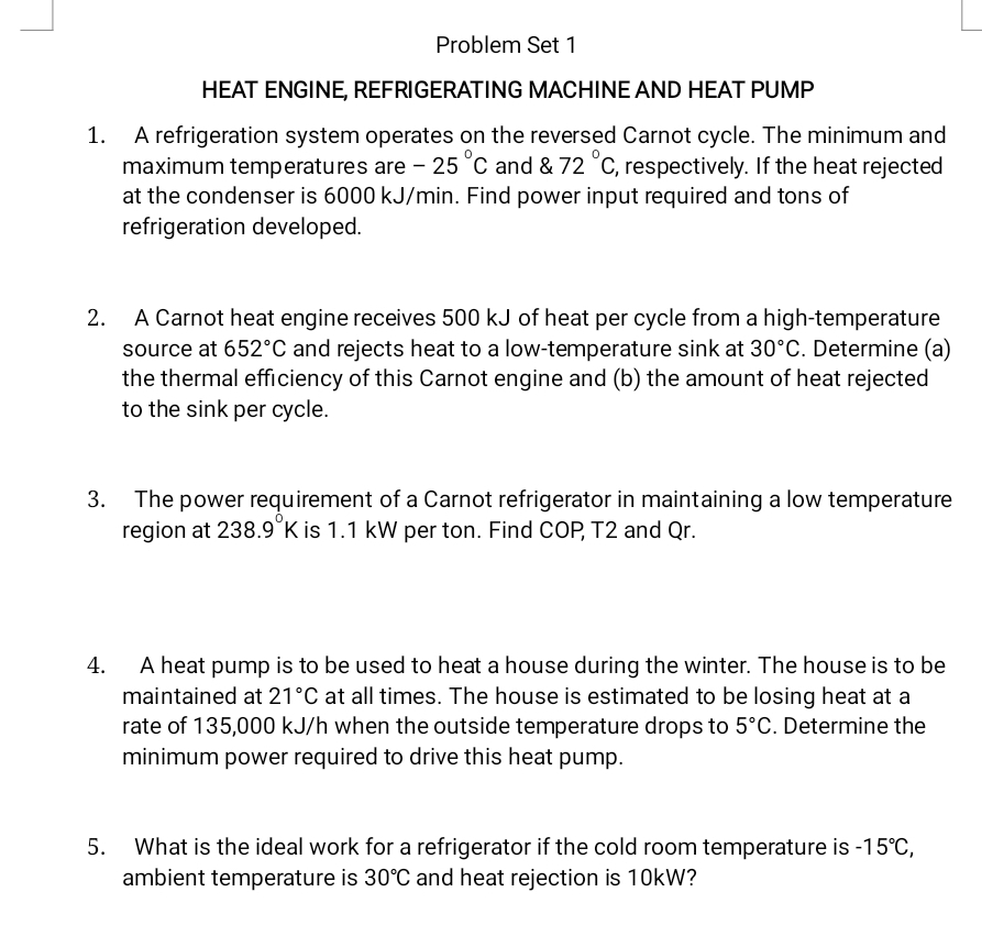 Solved: Problem Set 1 HEAT ENGINE, REFRIGERATING MACHINE AND HEAT PUMP ...