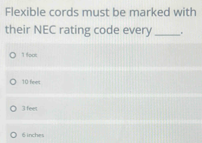 Solved: Flexible cords must be marked with their NEC rating code every ...