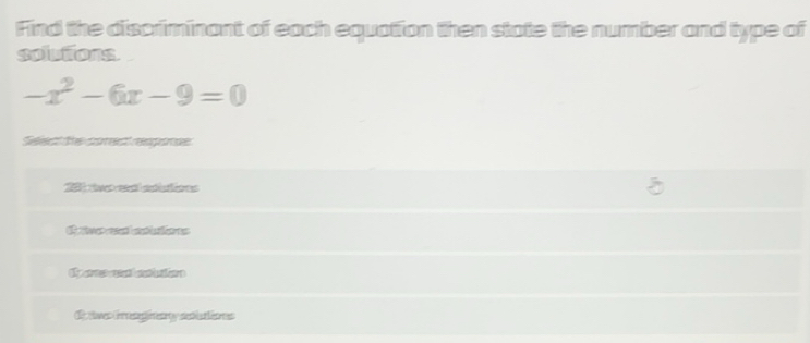 Solved: Find the discriminant of each equation then state the number ...
