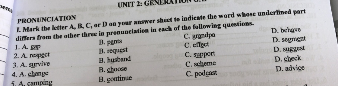 Giải quyết:GEÑERATION Decon PRONUNCIATION I. Mark the letter A, B, C ...