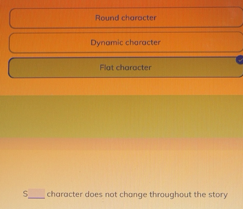Solved: Round character Dynamic character Flat character S_ character ...