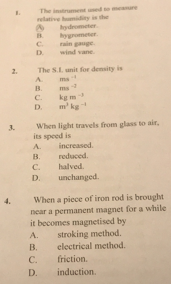 Solved: The instrument used to measure relative humidity is the A ...