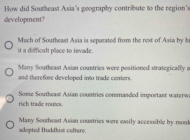 Solved: How did Southeast Asia’s geography contribute to the region’s ...