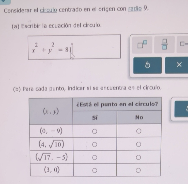 Resuelto:Considerar el círculo centrado en el origen con radio 9. (a ...