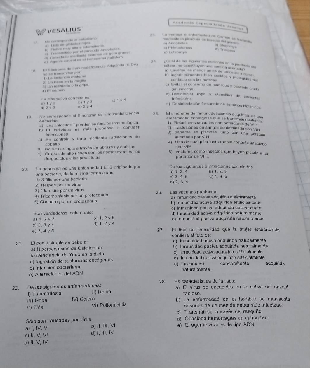 Resuelto:Academia Especializada Vesalius VESALIUS 23. La verruga o ...