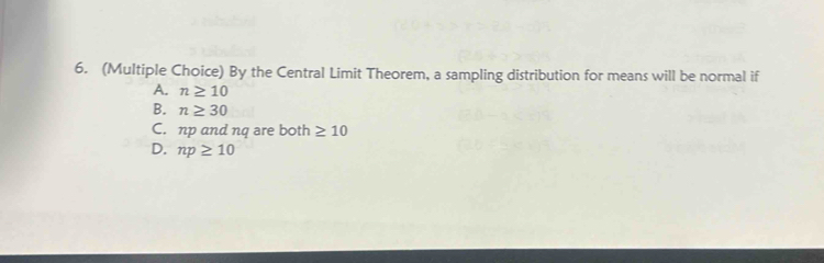 Solved: (Multiple Choice) By the Central Limit Theorem, a sampling ...