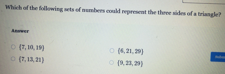 Solved: Which of the following sets of numbers could represent the ...