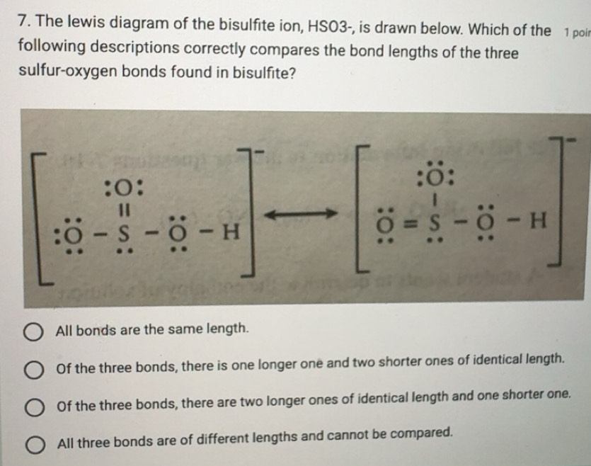 Solved: The lewis diagram of the bisulfite ion, HSO3-, is drawn below ...