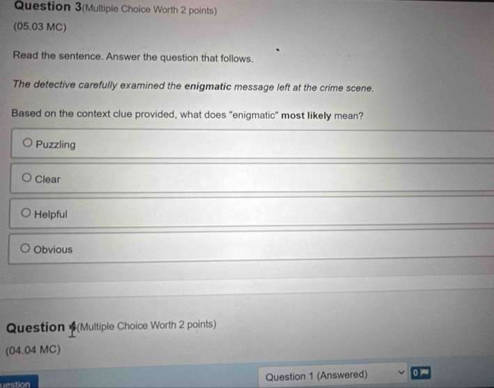 Solved: Question 3(Multiple Choice Worth 2 points) (05.03 MC) Read the ...