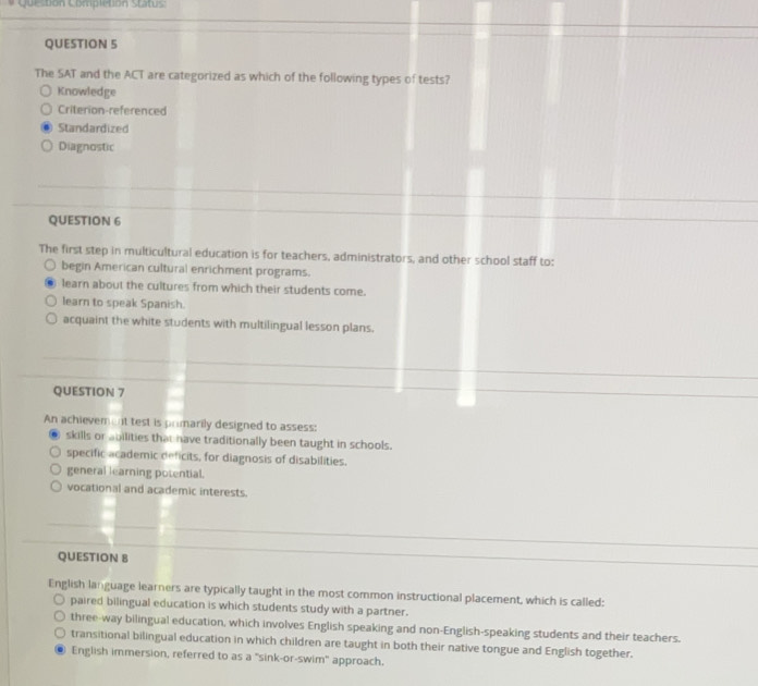 Solved: uestón Completión Status QUESTION 5 The SAT and the ACT are ...